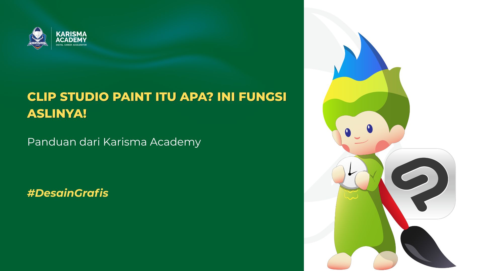Clip Studio Paint Itu Apa? Ini Fungsi Aslinya!