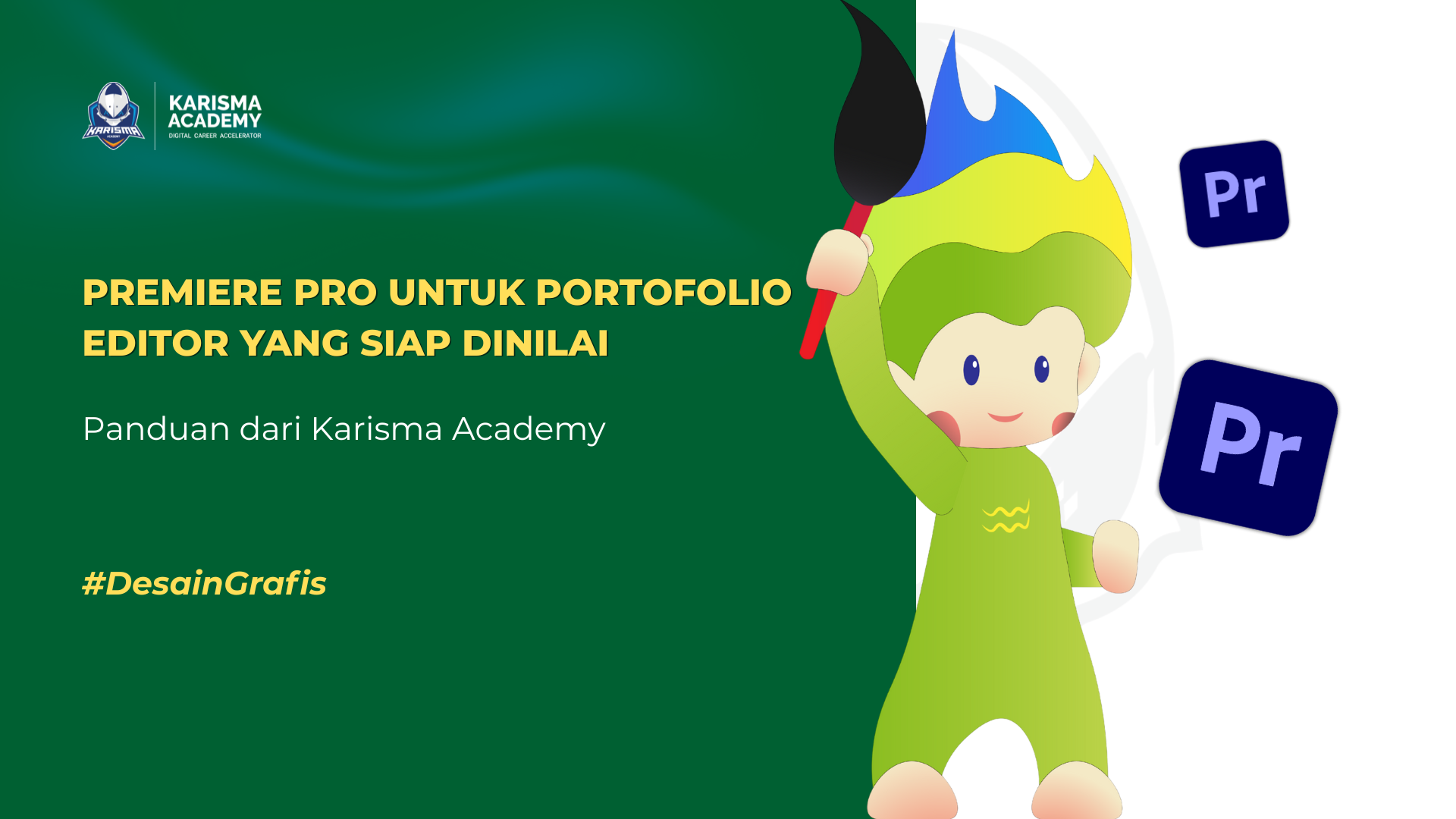 Premiere Pro untuk Portofolio Editor yang Siap Dinilai