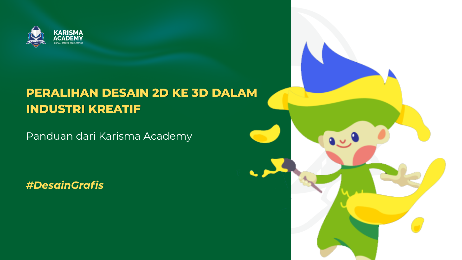 Peralihan Desain 2D ke 3D dalam Industri Kreatif