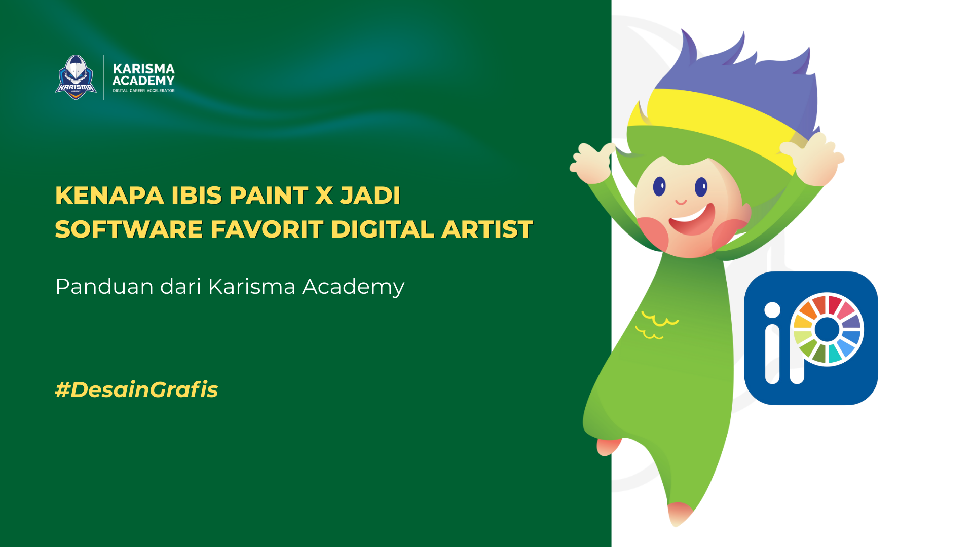 Kenapa Ibis Paint X Jadi Software Favorit Digital Artist