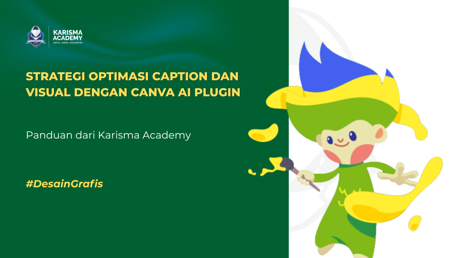Strategi Optimasi Caption dan Visual dengan Canva AI Plugin